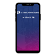 Cambium Networks Installer User Guide - Cambium Networks