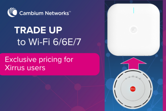 Trade Up to Wi-Fi 6/6E/7: Exclusive Pricing for Xirrus Customers ...
